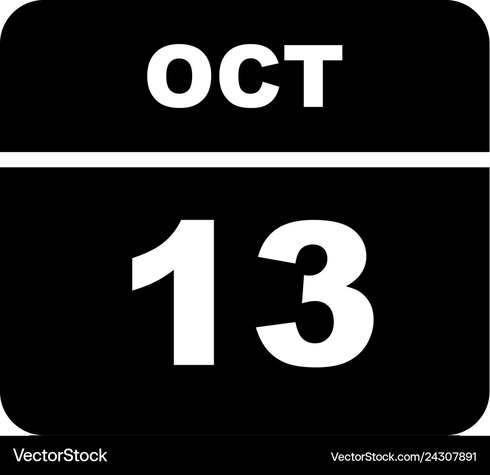 October 13th date on a single day calendar Vector Image