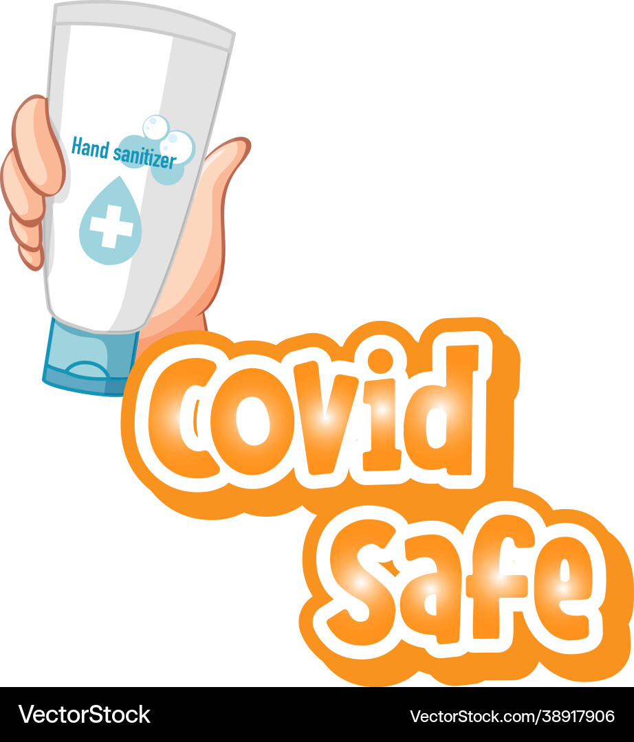 Covid safe font design with hand holding Vector Image