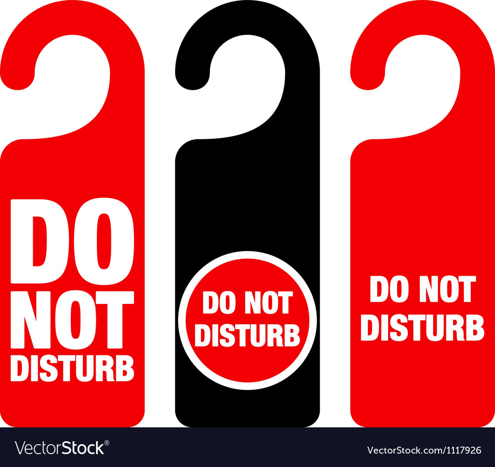 Do Not Disturb Sign Royalty Free Vector Image VectorStock