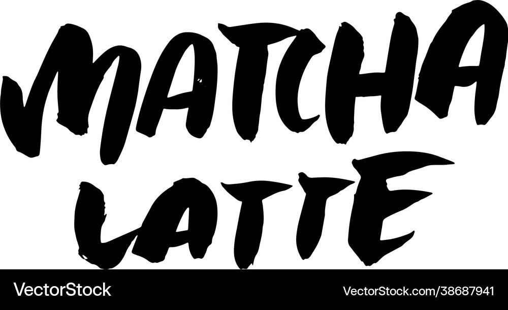 Matcha latte modern brush grunge lettering Vector Image