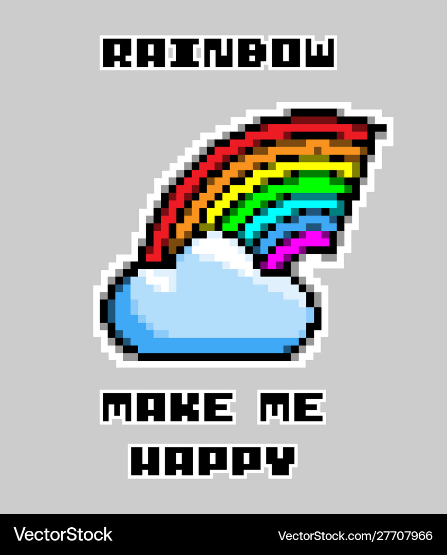Slogan rainbow make me happy pixel art Royalty Free Vector
