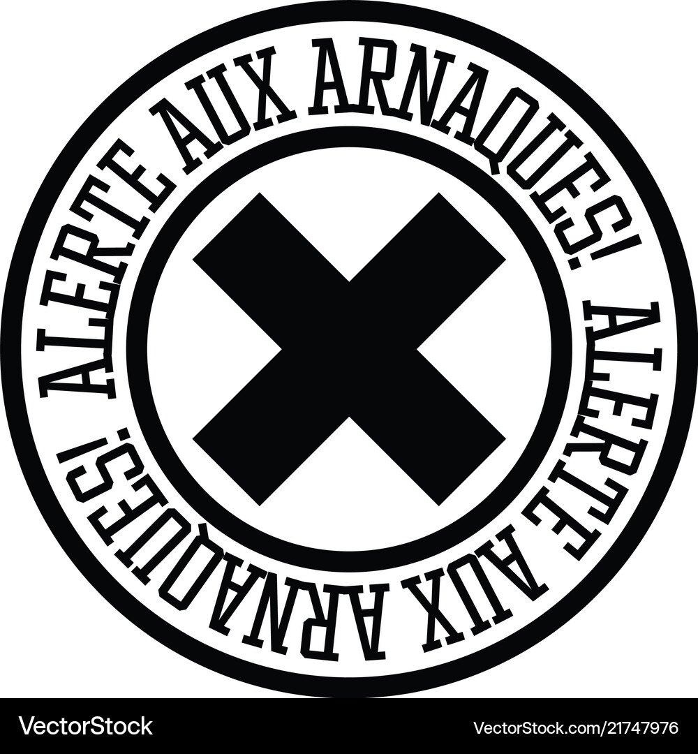 Scam alert stamp in french Royalty Free Vector Image