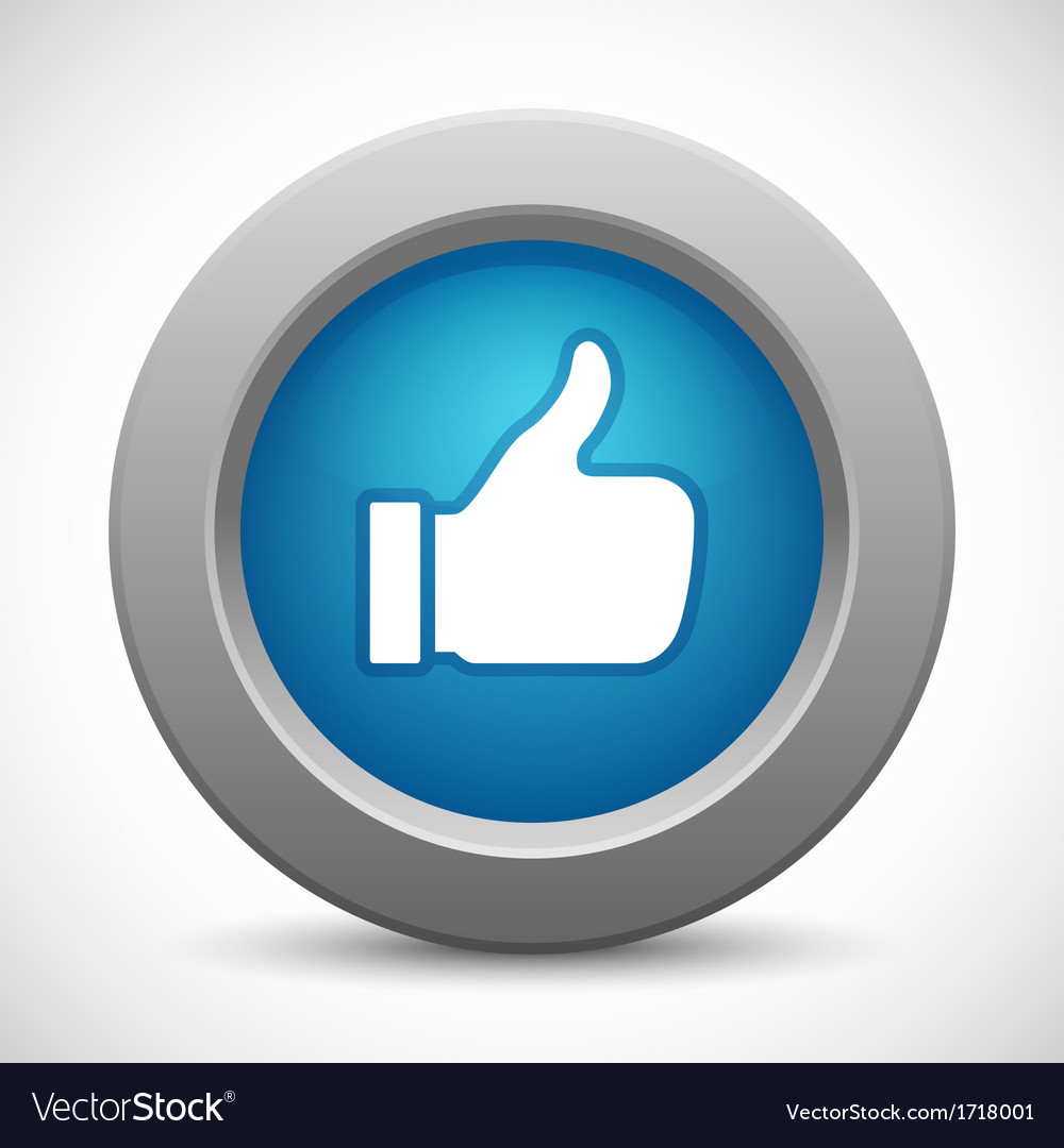 Thumb up button Royalty Free Vector Image - VectorStock