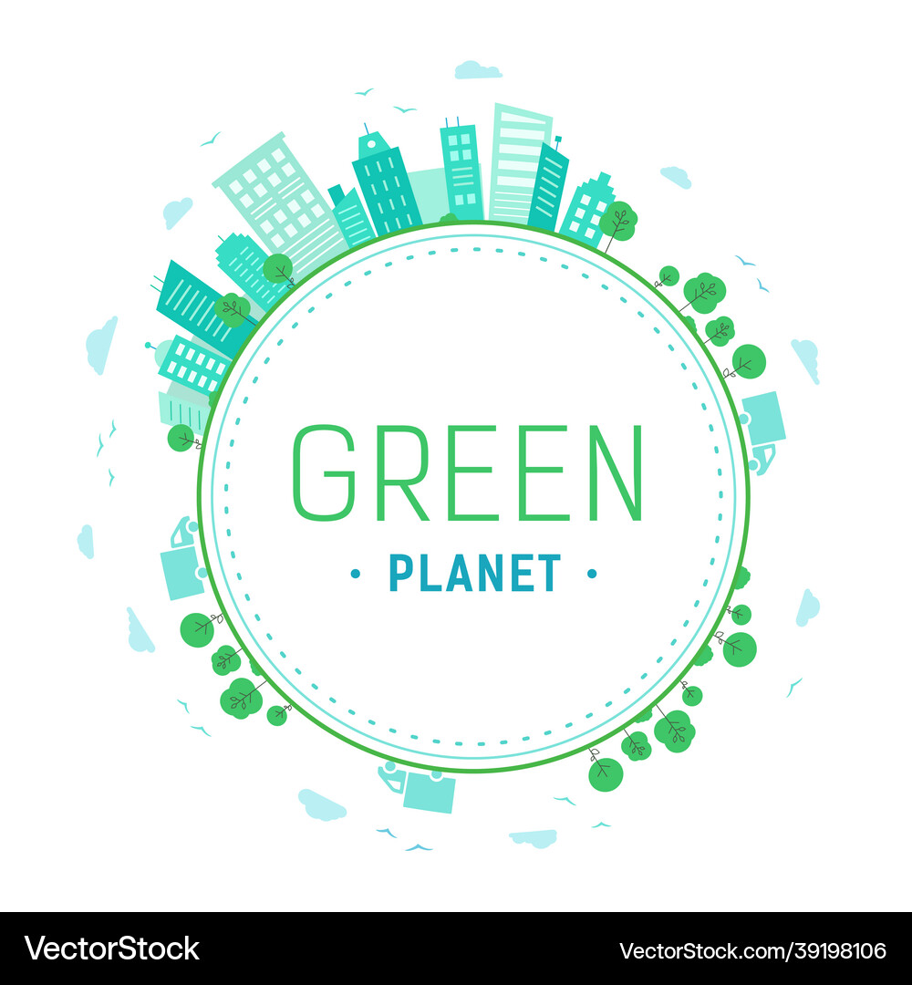 Green planet design with buildings and tree Vector Image