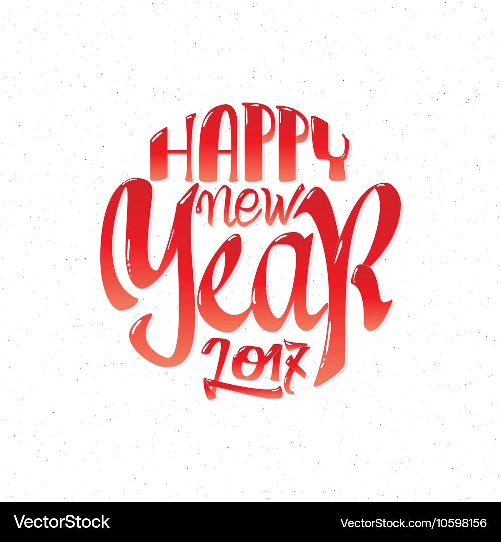 Happy new year 2017 hand-lettering text handmade Vector Image