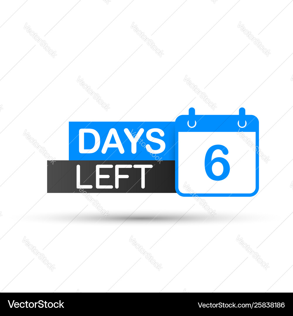 6 days left to go flat icon on white background Vector Image