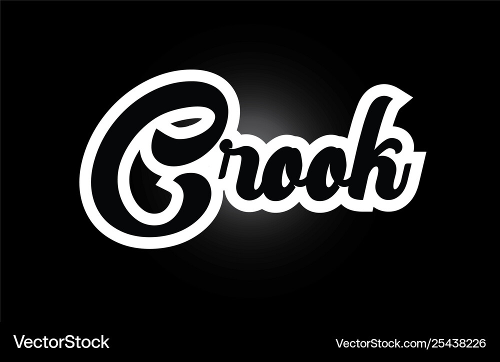Black and white crook hand written word text Vector Image