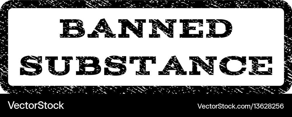 Banned substance watermark stamp Royalty Free Vector Image