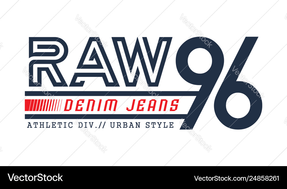 Raw 96 typography design for t-shirt Royalty Free Vector