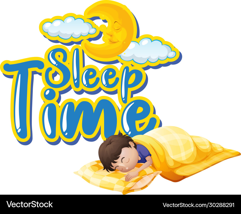 Font design for word sleep time with kid sleeping Vector Image