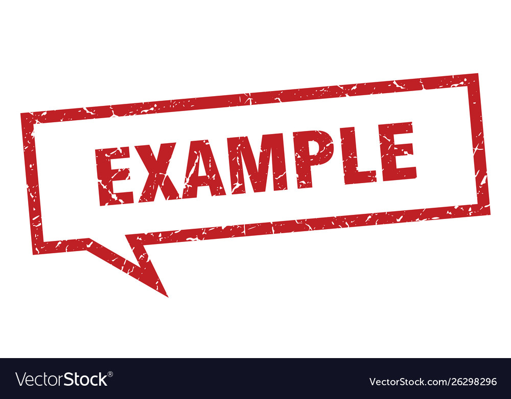 Example sign square speech bubble Royalty Free Vector Image