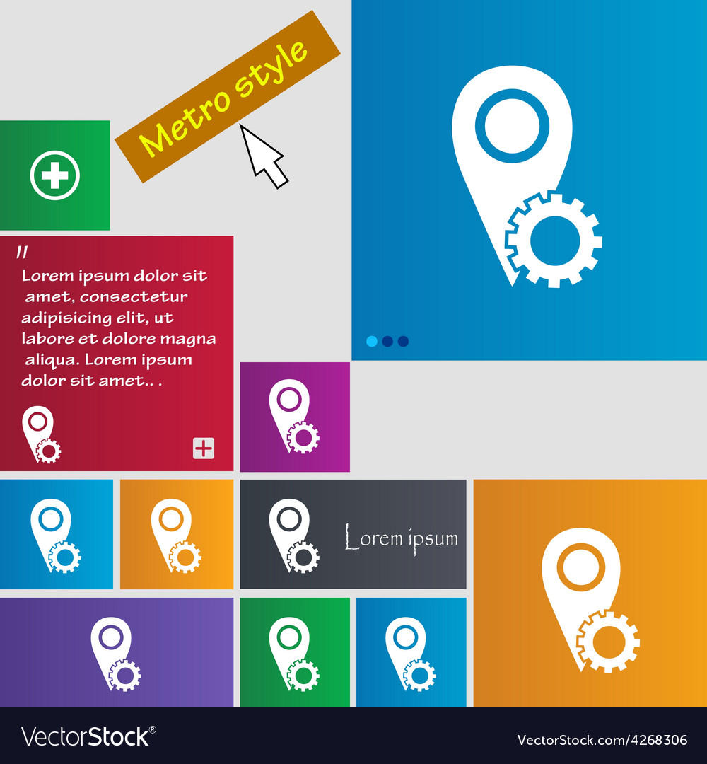 Map pointer setting icon sign metro style buttons Vector Image