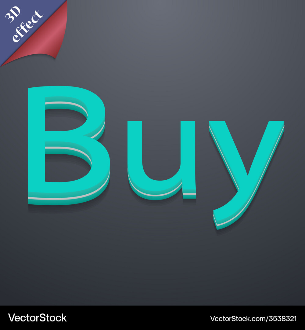 Buy icon symbol 3d style trendy modern design Vector Image