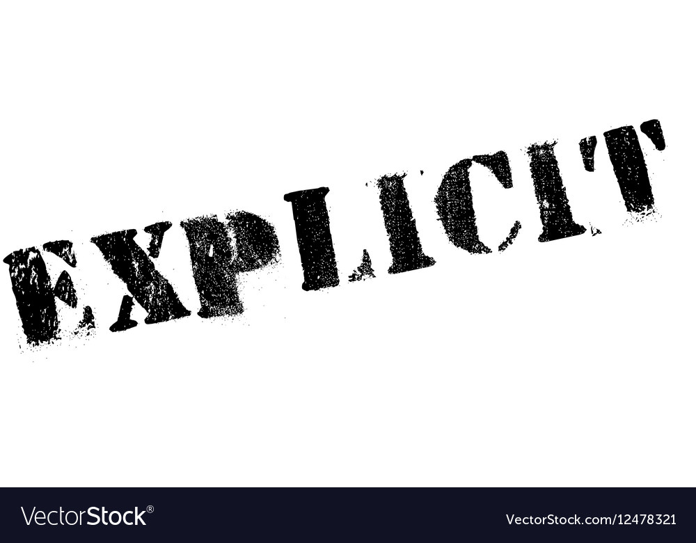 Explicit rubber stamp Royalty Free Vector Image