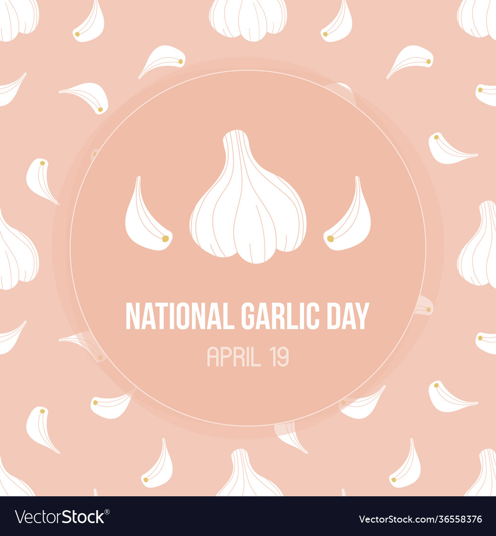 National garlic day card Royalty Free Vector Image