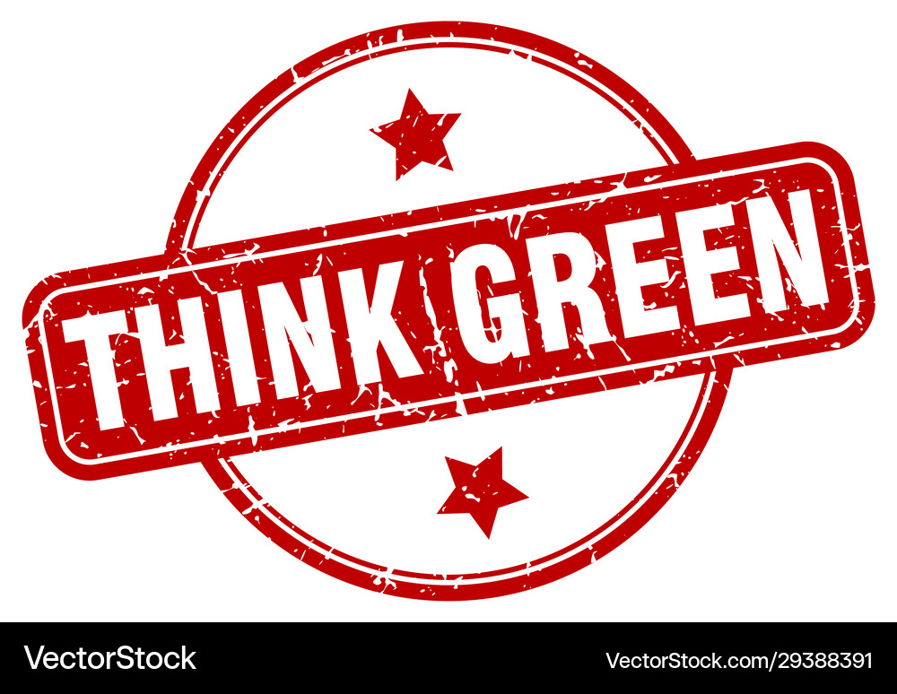 Think green stamp round vintage Royalty Free Vector Image