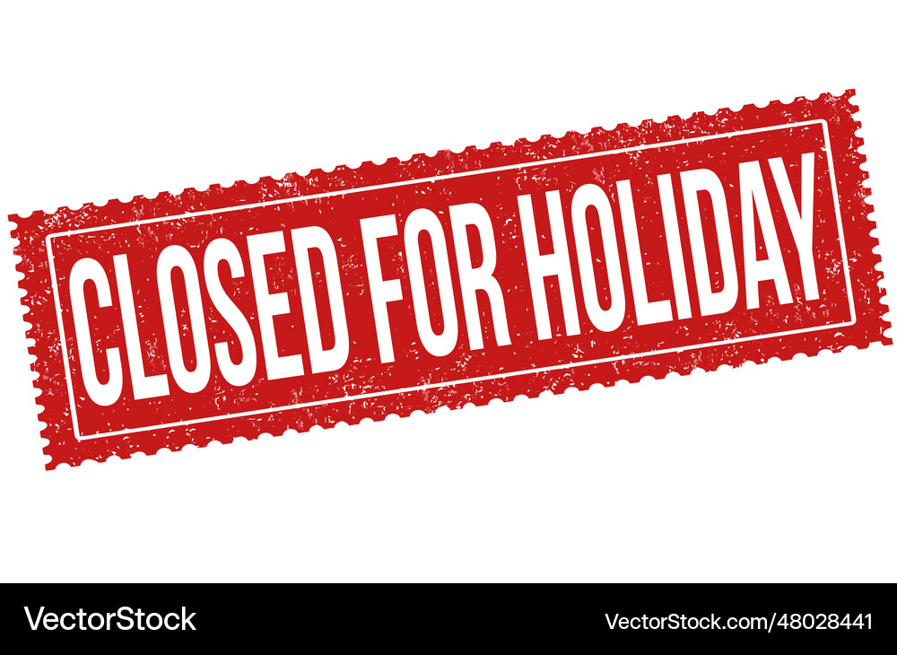Closed for holiday grunge rubber stamp Royalty Free Vector