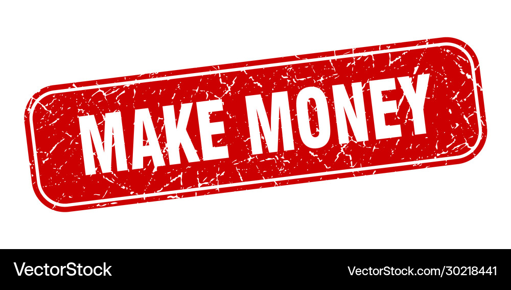 Make money stamp square grungy red sign Royalty Free Vector