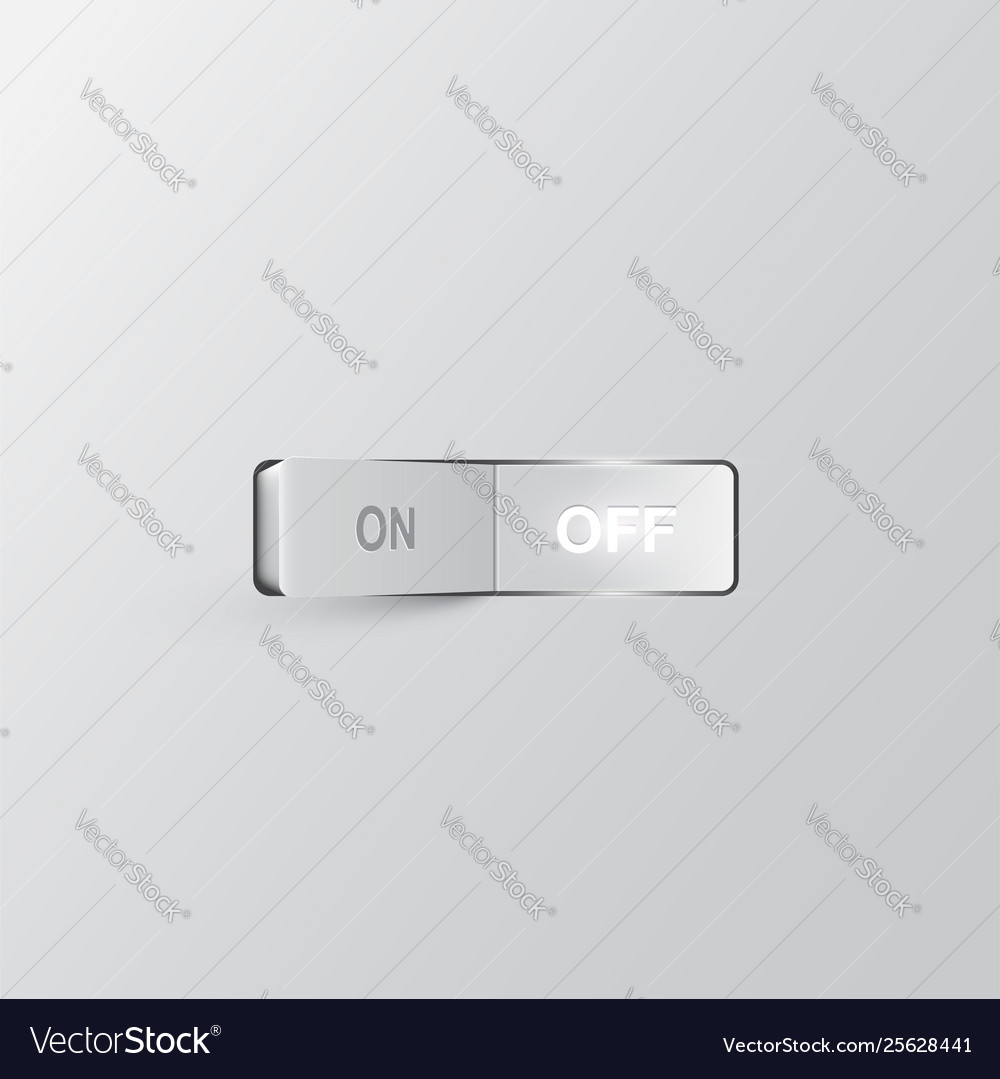 Realistic switch off Royalty Free Vector Image