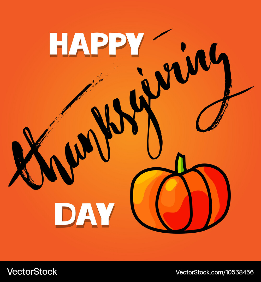Handwritten thanksgiving day lettering Royalty Free Vector