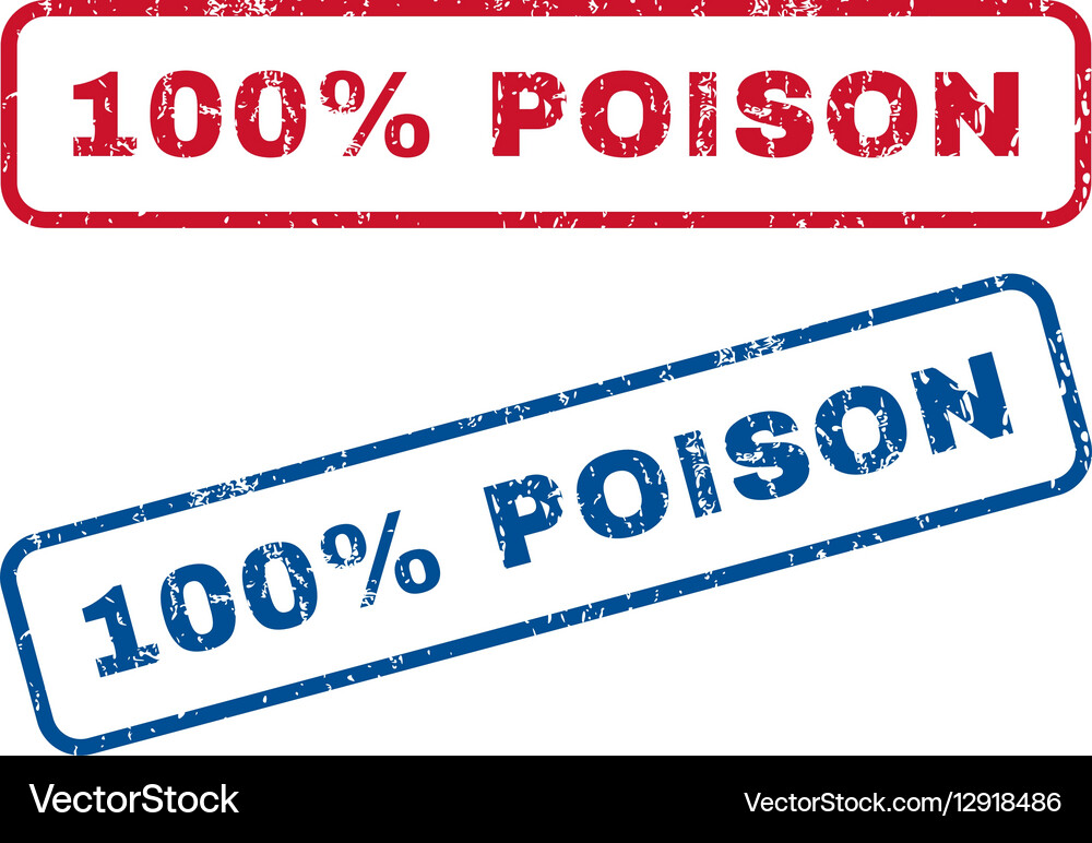100 percent poison rubber stamps Royalty Free Vector Image