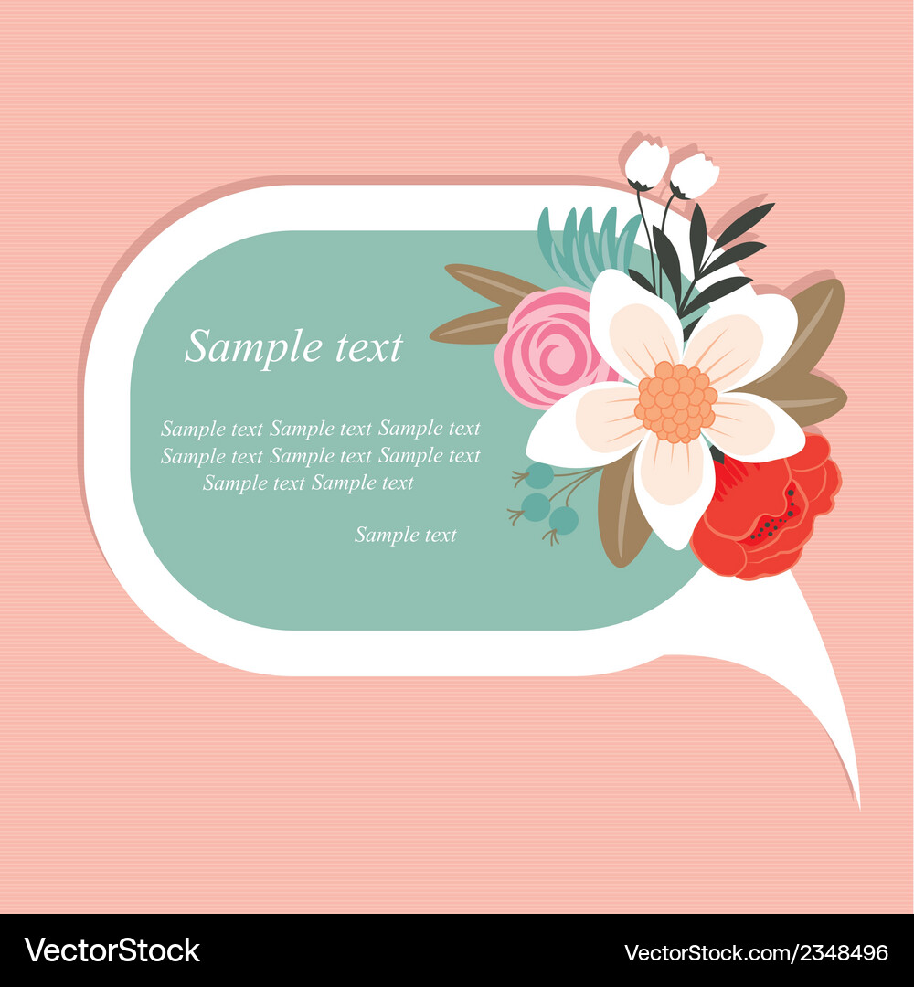 Speech bubble with beautiful flowers Royalty Free Vector