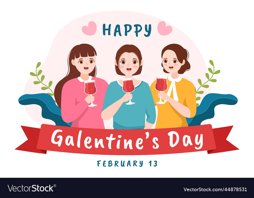 Happy galentines day on february 13th Royalty Free Vector