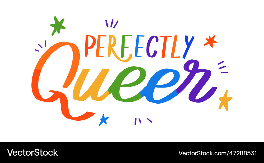 Perfectly queer color hand lettering Royalty Free Vector