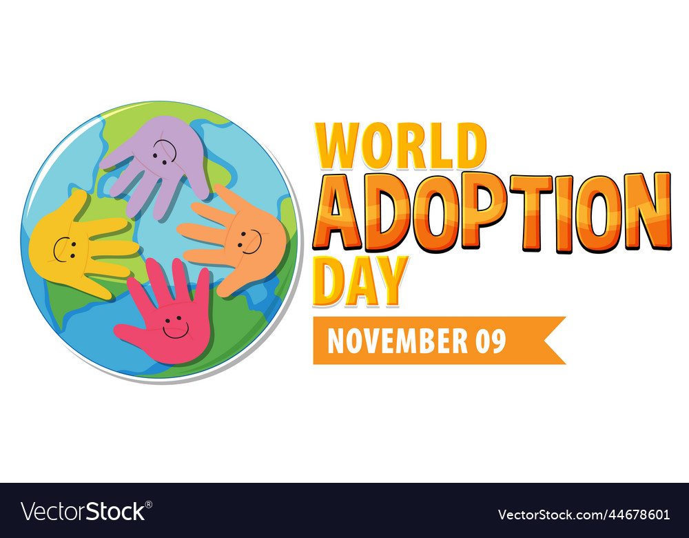 World adoption day poster design Royalty Free Vector Image World adoption day poster design Royalty Free Vector Image