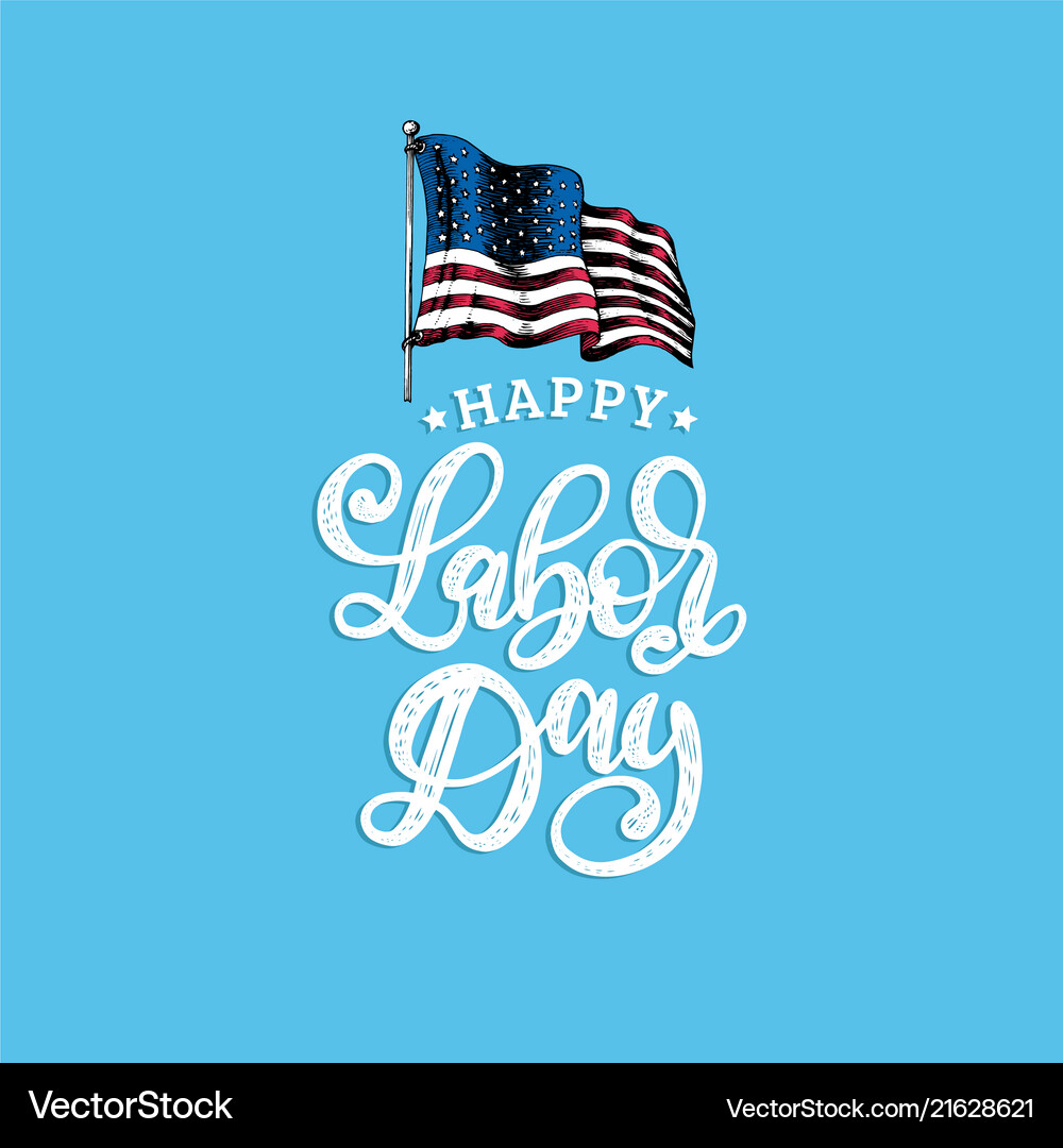 Labor day hand lettering american holiday Vector Image