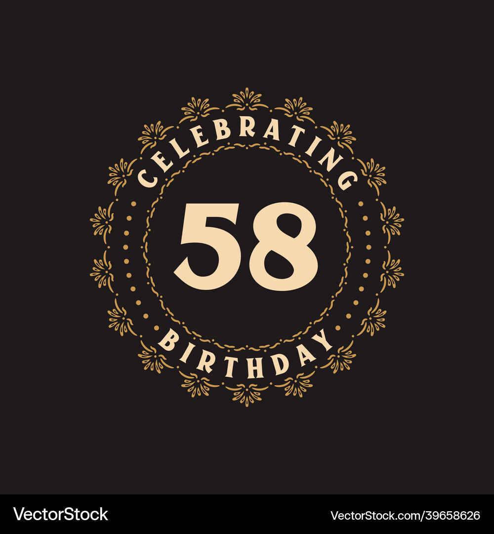 58 birthday celebration greetings card for Vector Image