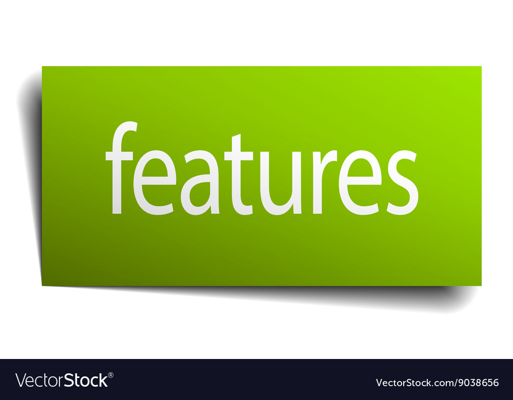 Features green paper sign isolated on white Vector Image