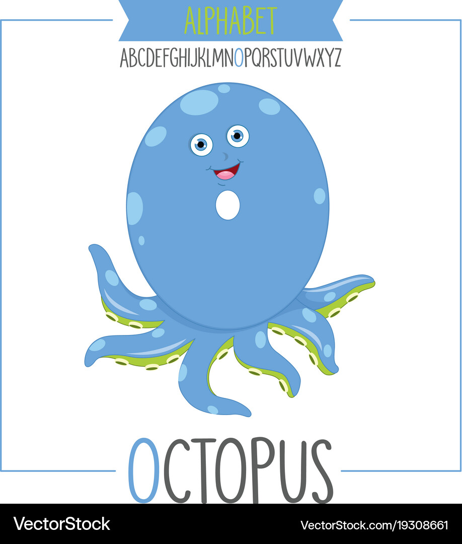 Alphabet letter o and octopus Royalty Free Vector Image
