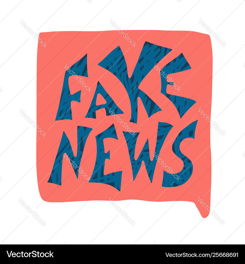 Fake news stylized quote stylized text Royalty Free Vector