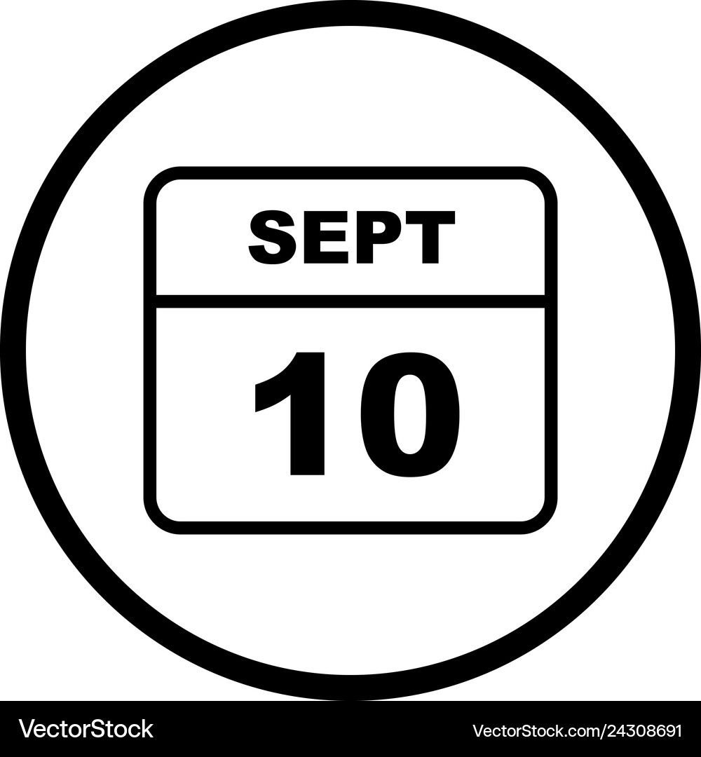 September 10th date on a single day calendar Vector Image