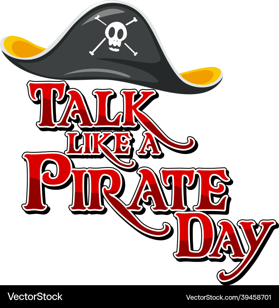 Talk like a pirate day font banner Royalty Free Vector Image