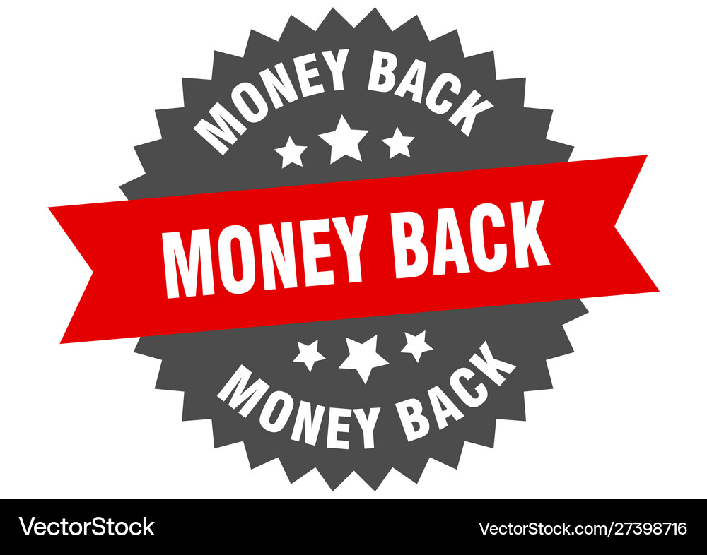 Money back sign red-black circular Royalty Free Vector Image