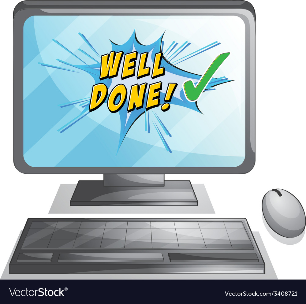 Well done Royalty Free Vector Image - VectorStock