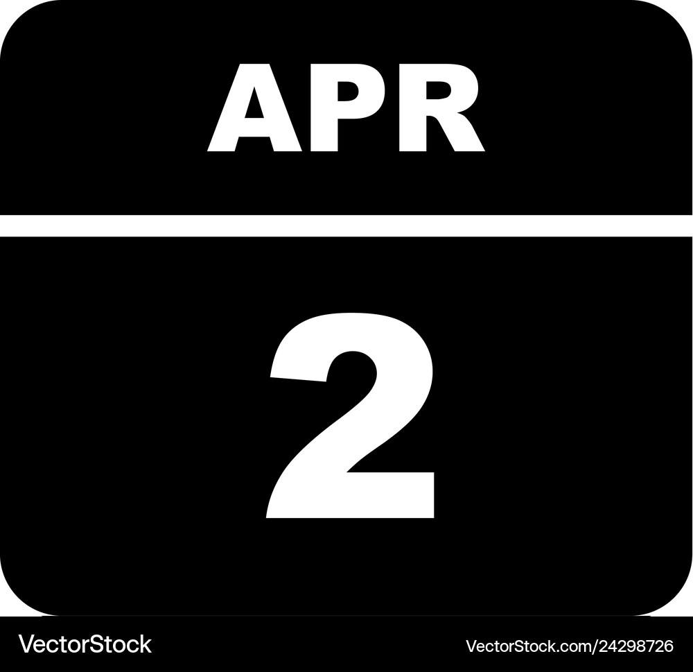 April 2nd date on a single day calendar Royalty Free Vector