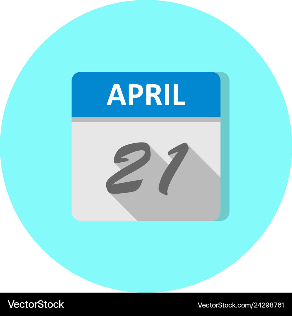 April 21st date on a single day calendar Vector Image