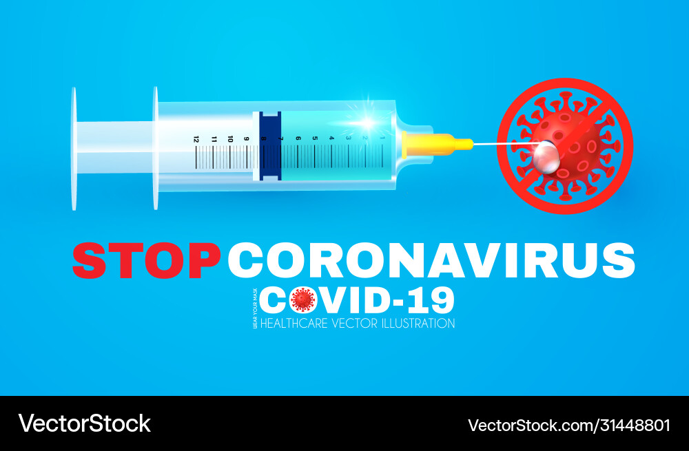 Stop coronavirus 2019-ncov coronavirus vaccine Vector Image