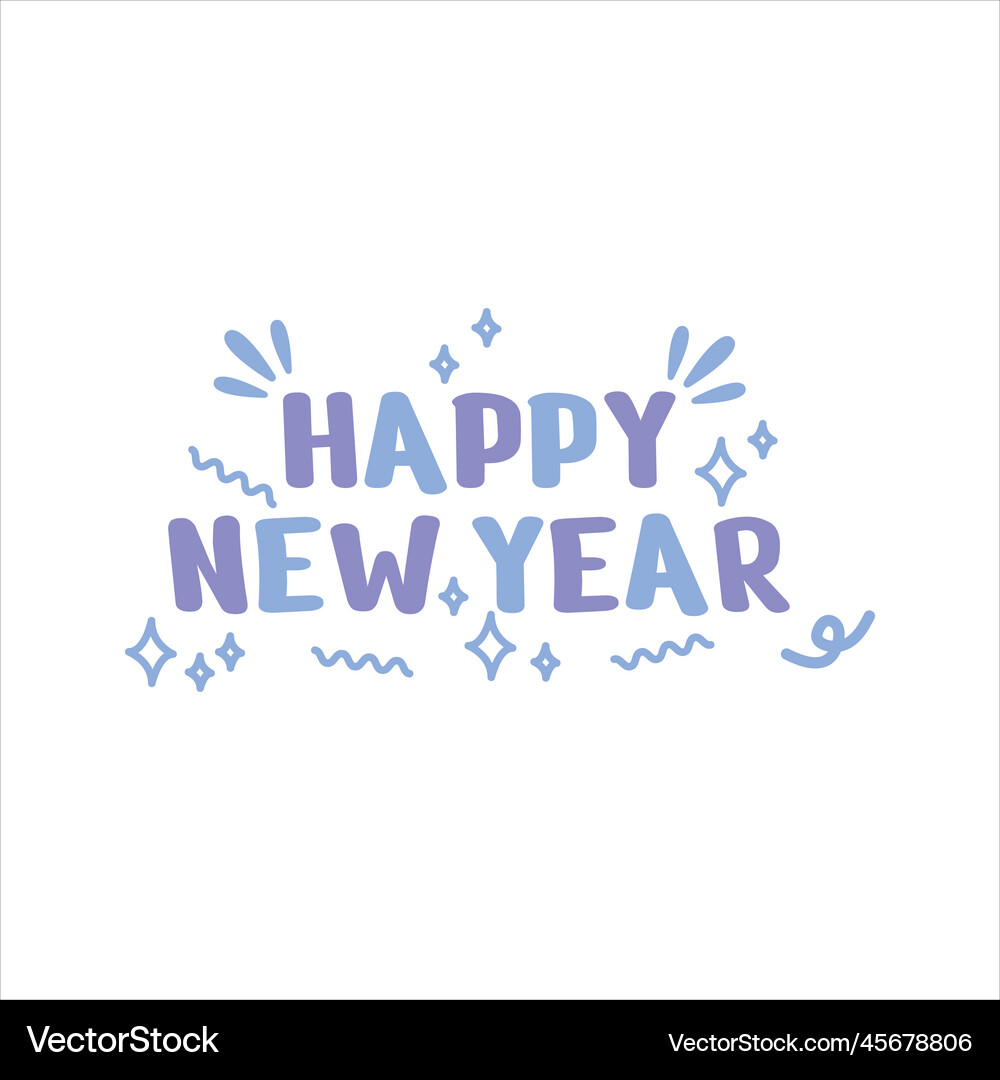 Happy new years lettering Royalty Free Vector Image