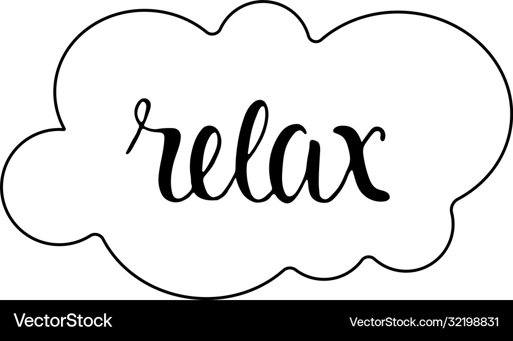 Relax - hand written sign for organized planner Vector Image