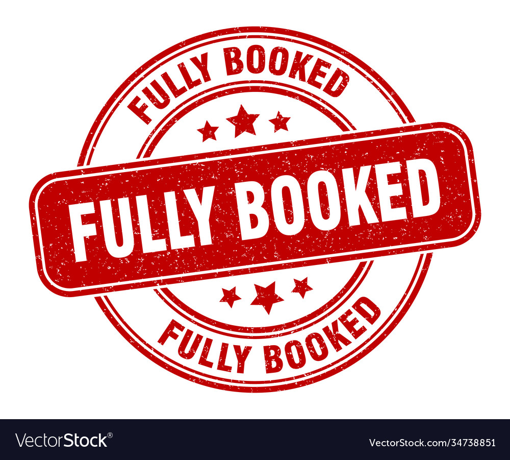 Fully booked stamp label round Royalty Free Vector Image Fully booked stamp label round Royalty Free Vector Image