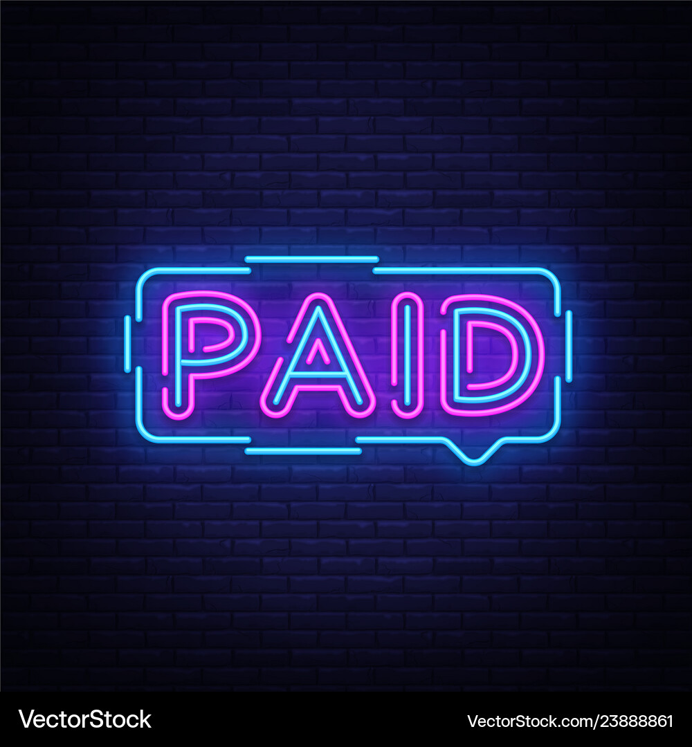 Paid neon sign design template neon Royalty Free Vector