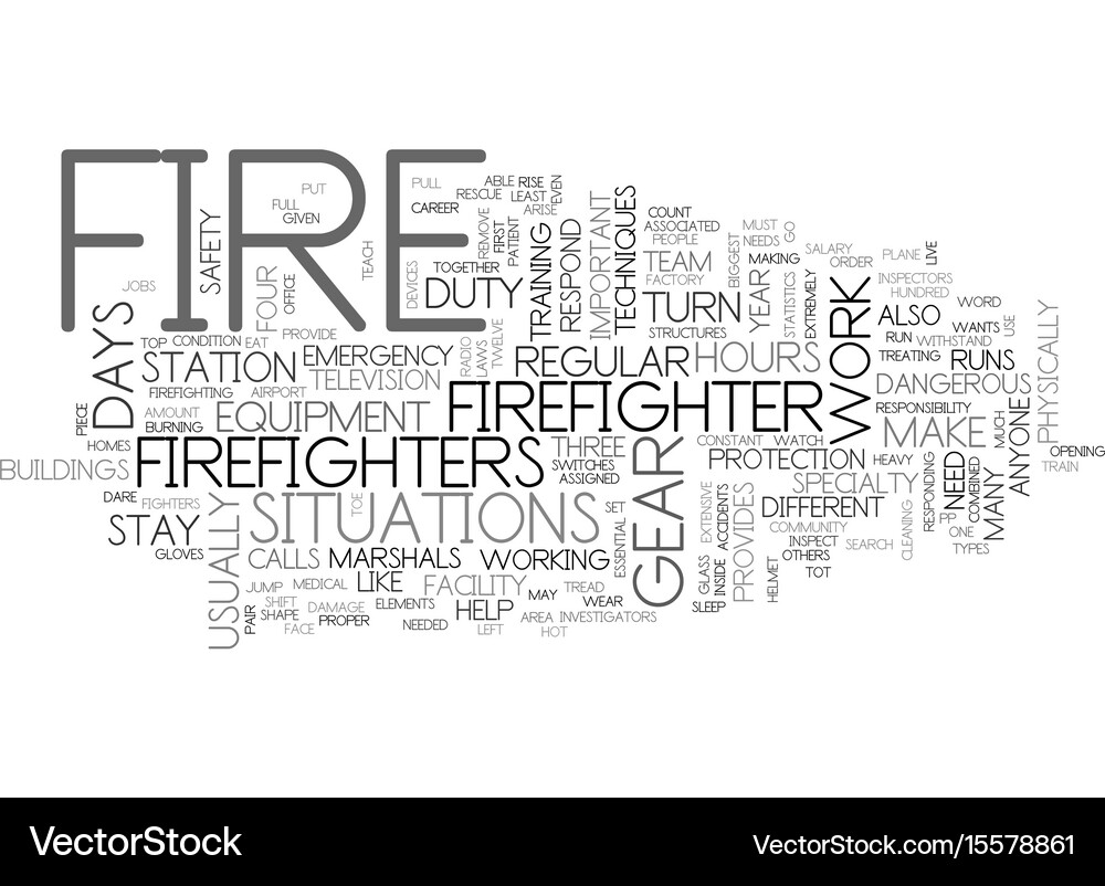 What is it like to be a firefighter text word Vector Image