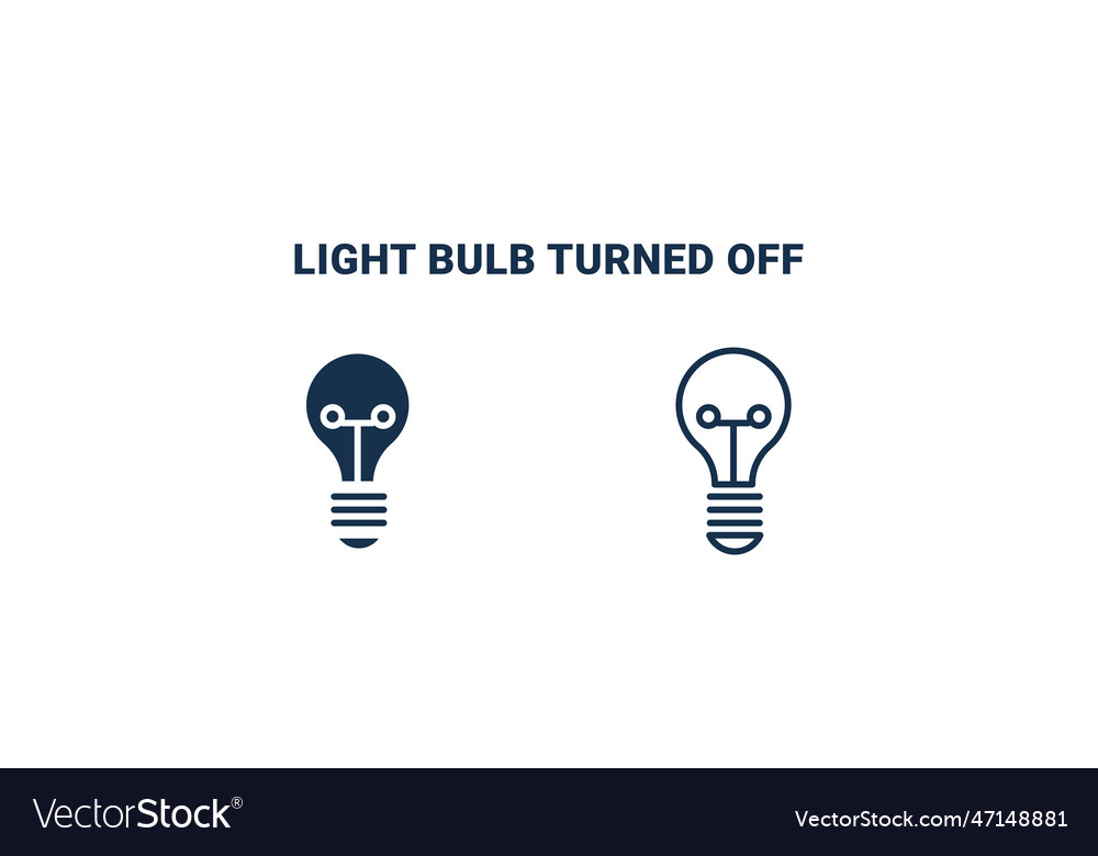 Light bulb turned off icon outline and filled Vector Image Light bulb turned off icon outline and filled Vector Image