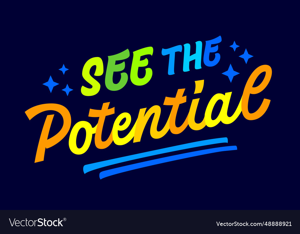See the potential isolated script style Royalty Free Vector