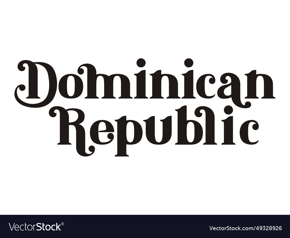 Dominican republic country lettering Royalty Free Vector Dominican republic country lettering Royalty Free Vector