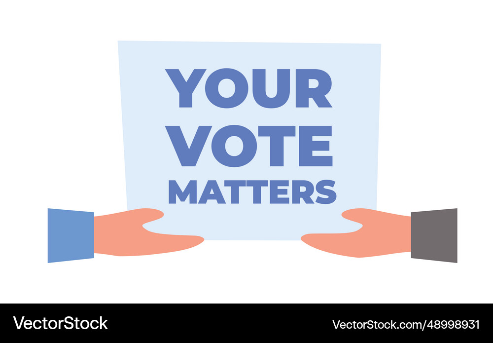 Your vote matters cartoon minimalistic democracy Vector Image